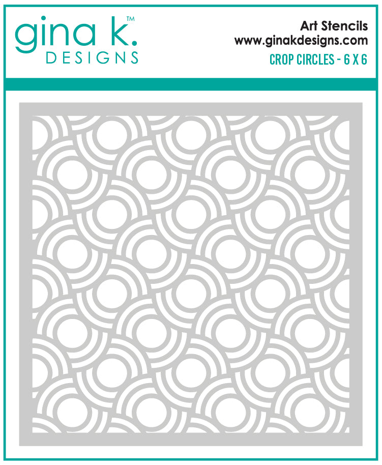 Gina K. Designs - Stencil - Crop Circles – Embellish Away